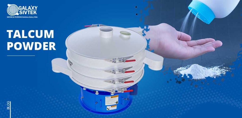 High-Quality Sieving Solutions for Talcum Powder | Galaxy Sivtek High-Quality Sieving Solutions for Talcum Powder | Galaxy Sivtek