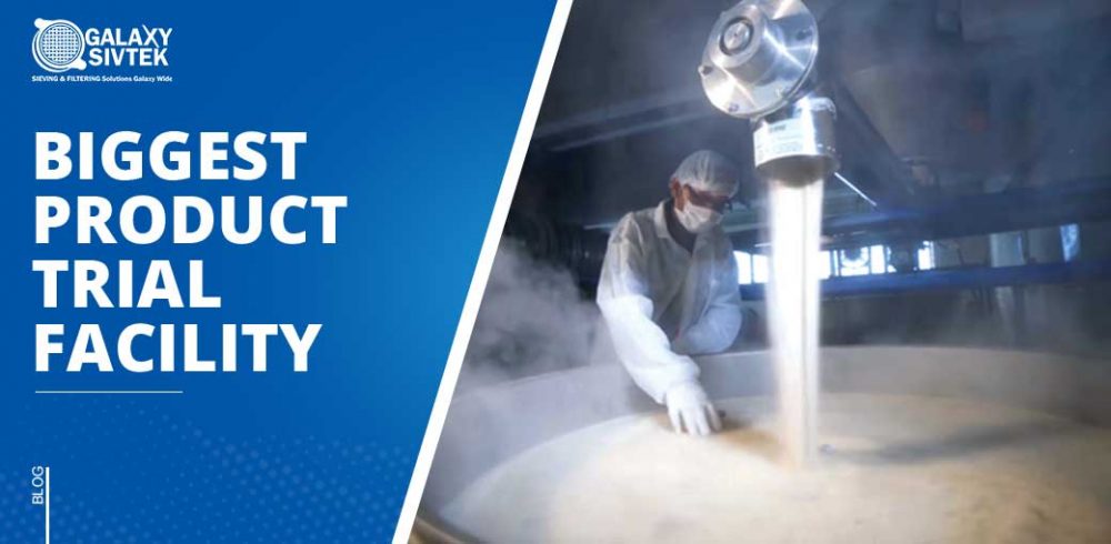 Biggest Trial Facility For Sieving & Filtering Solutions
