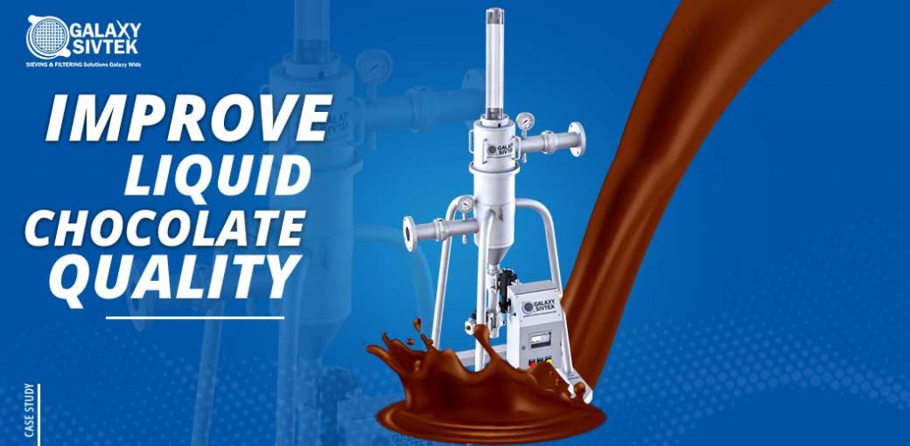Success Story: Improve Liquid Chocolate Quality.