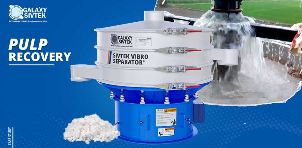 Success Story – Pulp Recovery