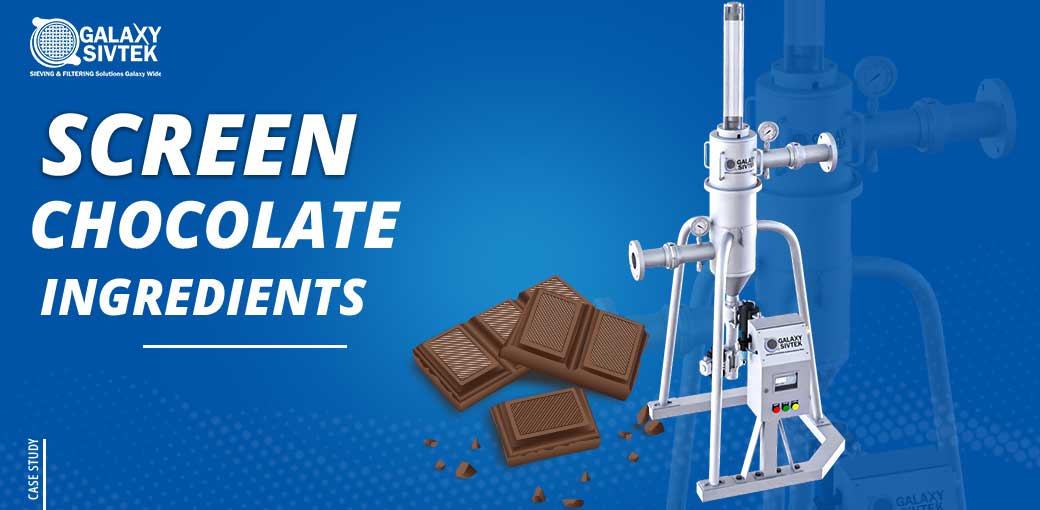 Sieving & Filtration Technology For Food & Beverages Industry Sieving & Filtration Technology For Food & Beverages Industry